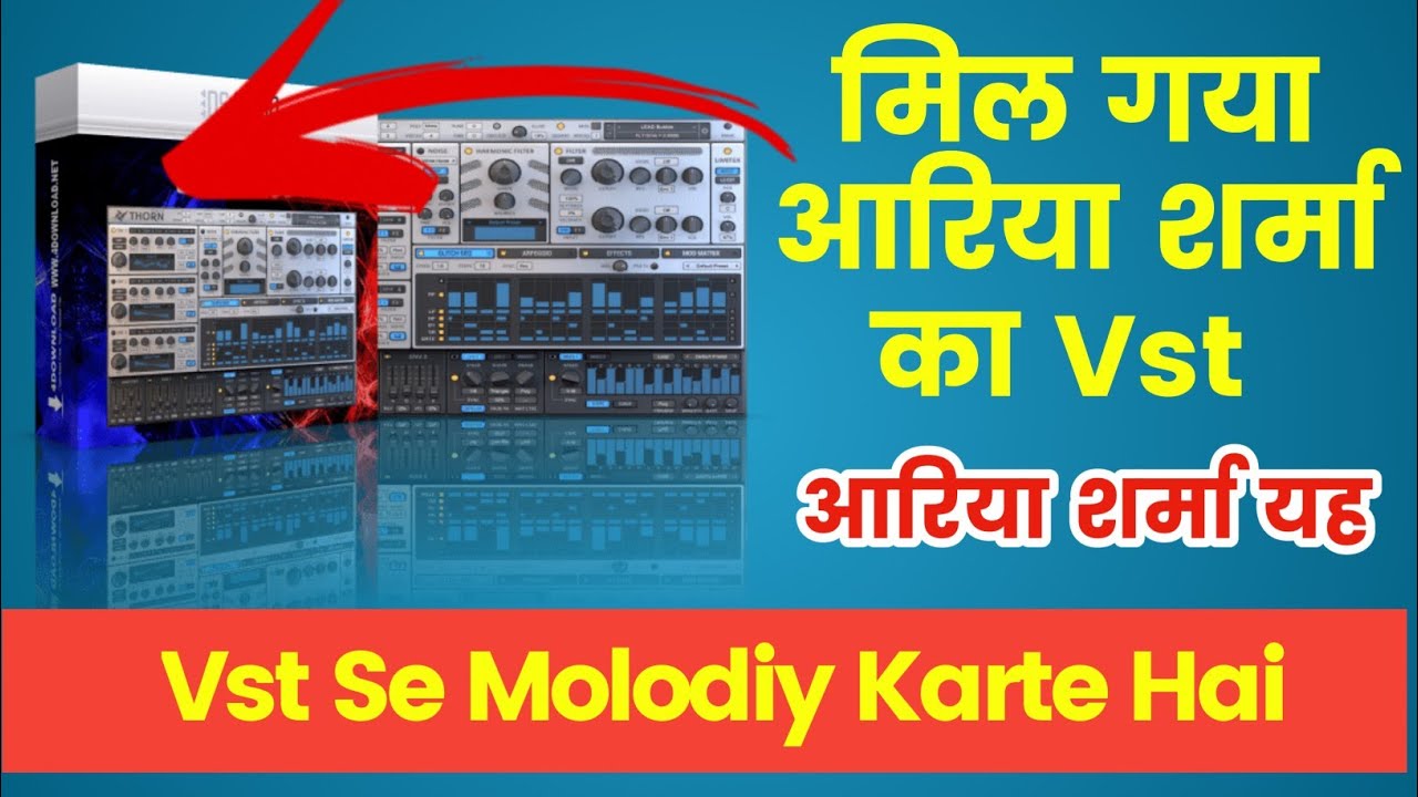 आरिया शर्मा जैसा music बनाए | thorn vst Lead Preset | thorn vst thorn ...