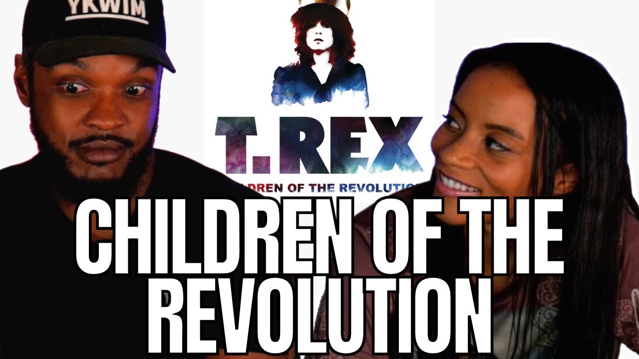 NO CHILL 🎵 T.Rex 'Children Of The Revolution' Reaction - YouTube