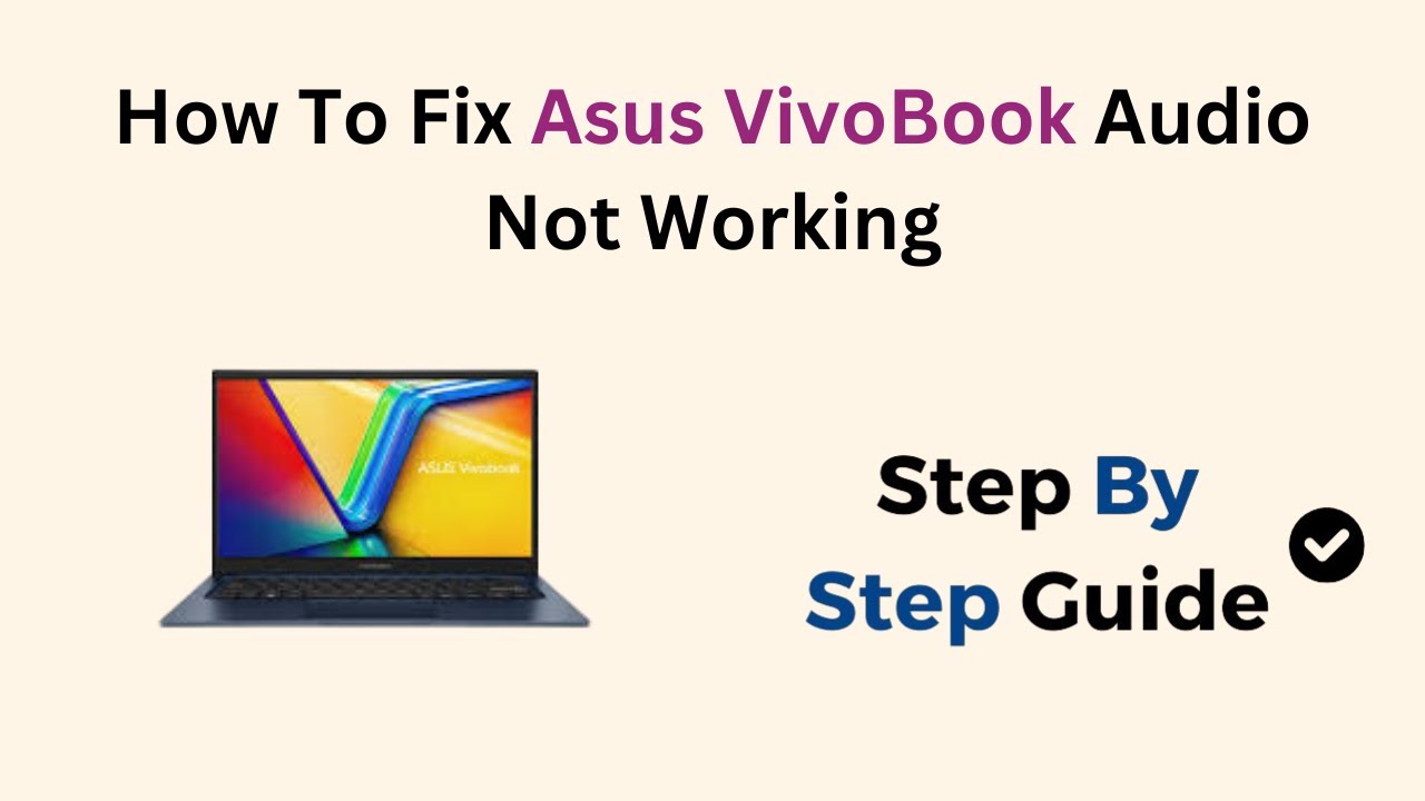 How To Fix Asus VivoBook Audio Not Working - YouTube