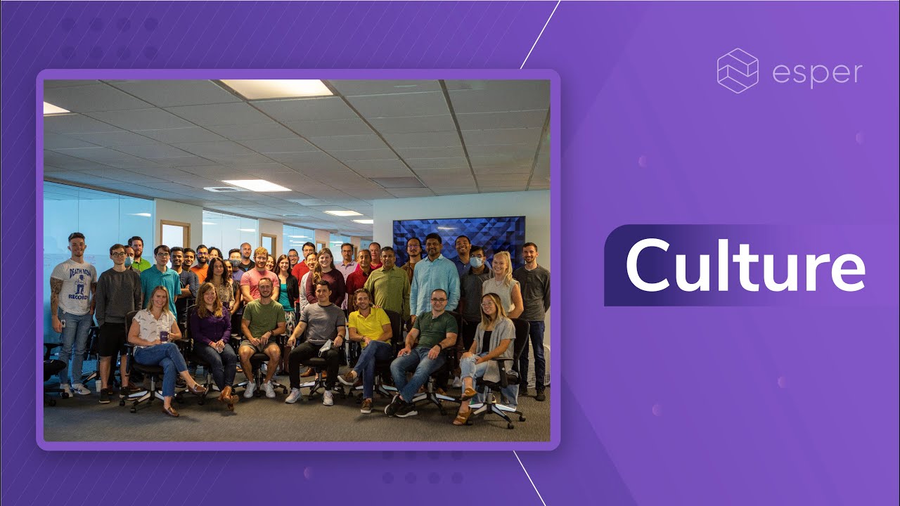 Get to know the people and culture at Esper - YouTube