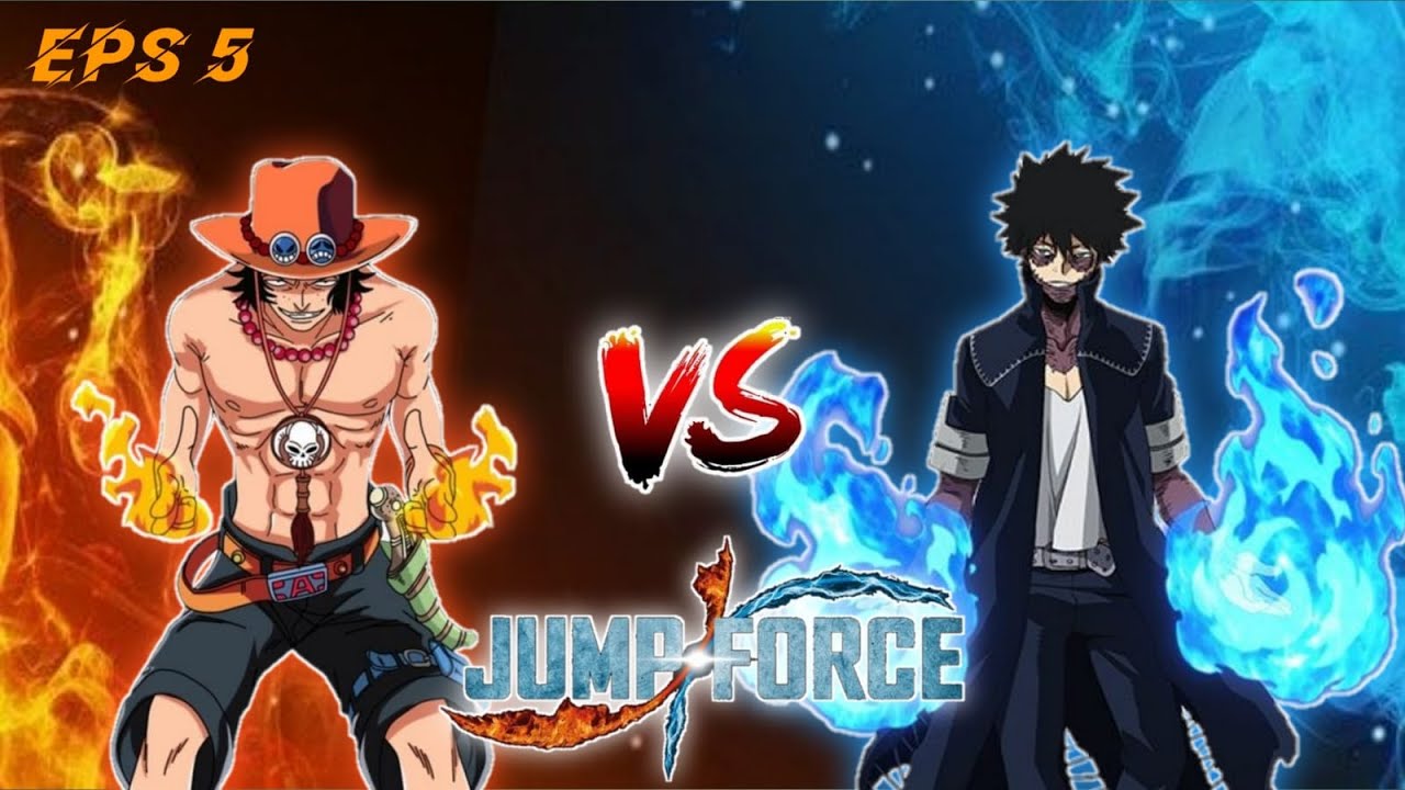 ACE VS DABI - JUMP FORCE MUGEN V11 | BATTLE ANIME - EPISODE 5 - YouTube