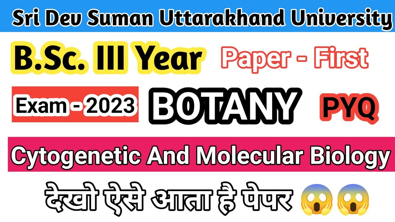B.Sc. III Year Botany Paper - First ( Cytogenetic Molecular Biology ...