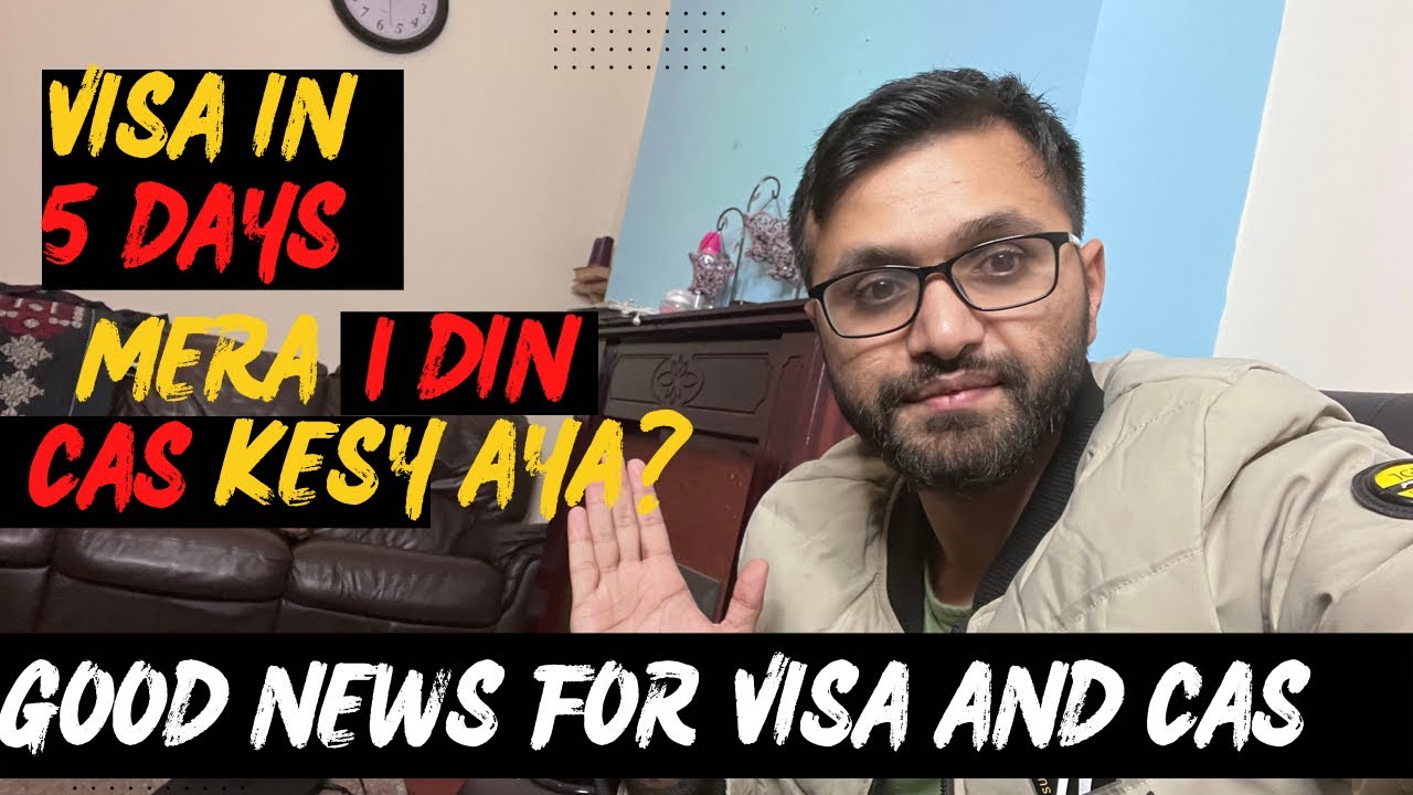 How i get CAS in just 1 day? | Good news for CAS & visa delay for UK ...