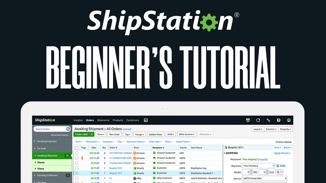 How To Use Shipstation For Beginners (2023) - YouTube