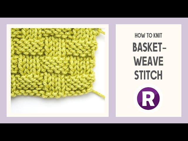 Basketweave Stitch Pattern For Beginners
