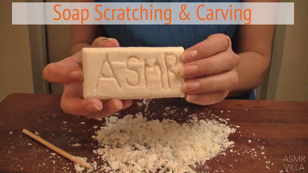 ASMR * Soap Scratching & Carving * Tapping & Scratching * Fast Tapping ...