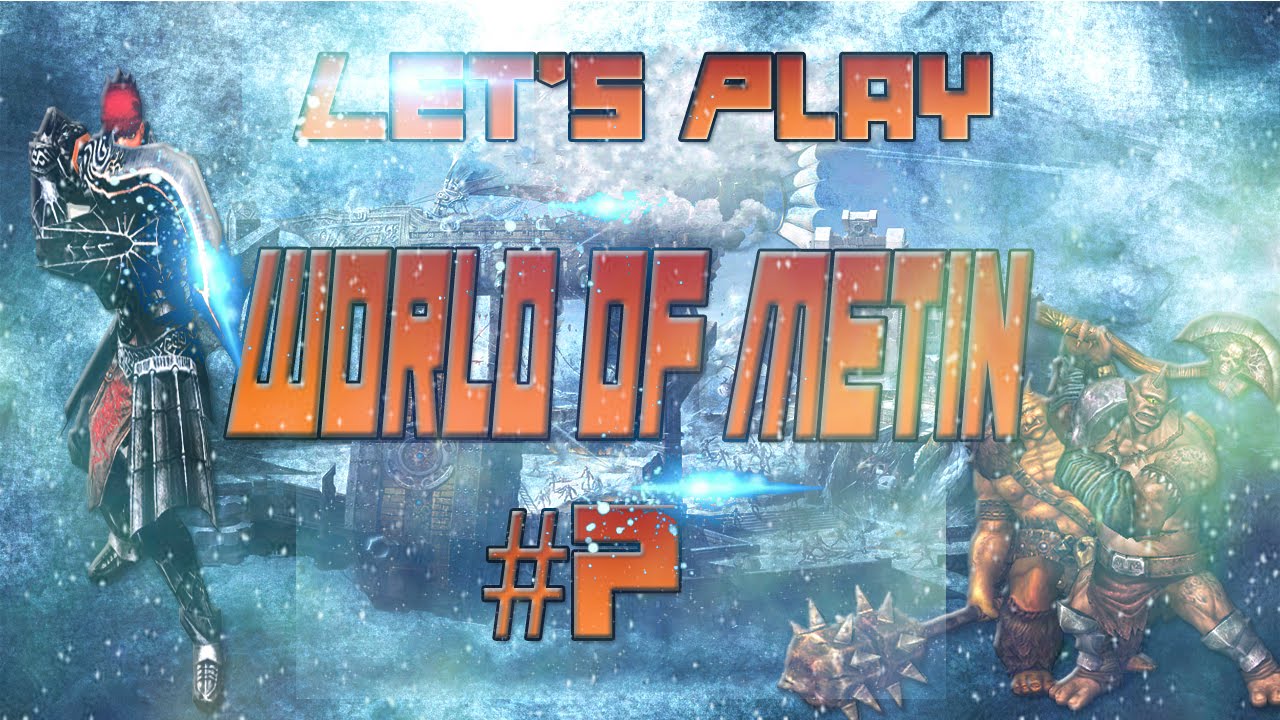 Let's play: World of METIN2 | Doubt vs Fierar II | #7 w/ Alex - YouTube