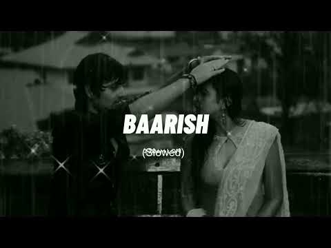 Baarish - (Lofi {Slowed+Reverb} )| Yaariyan | Ultra Music | Is darde dil ki sifarish