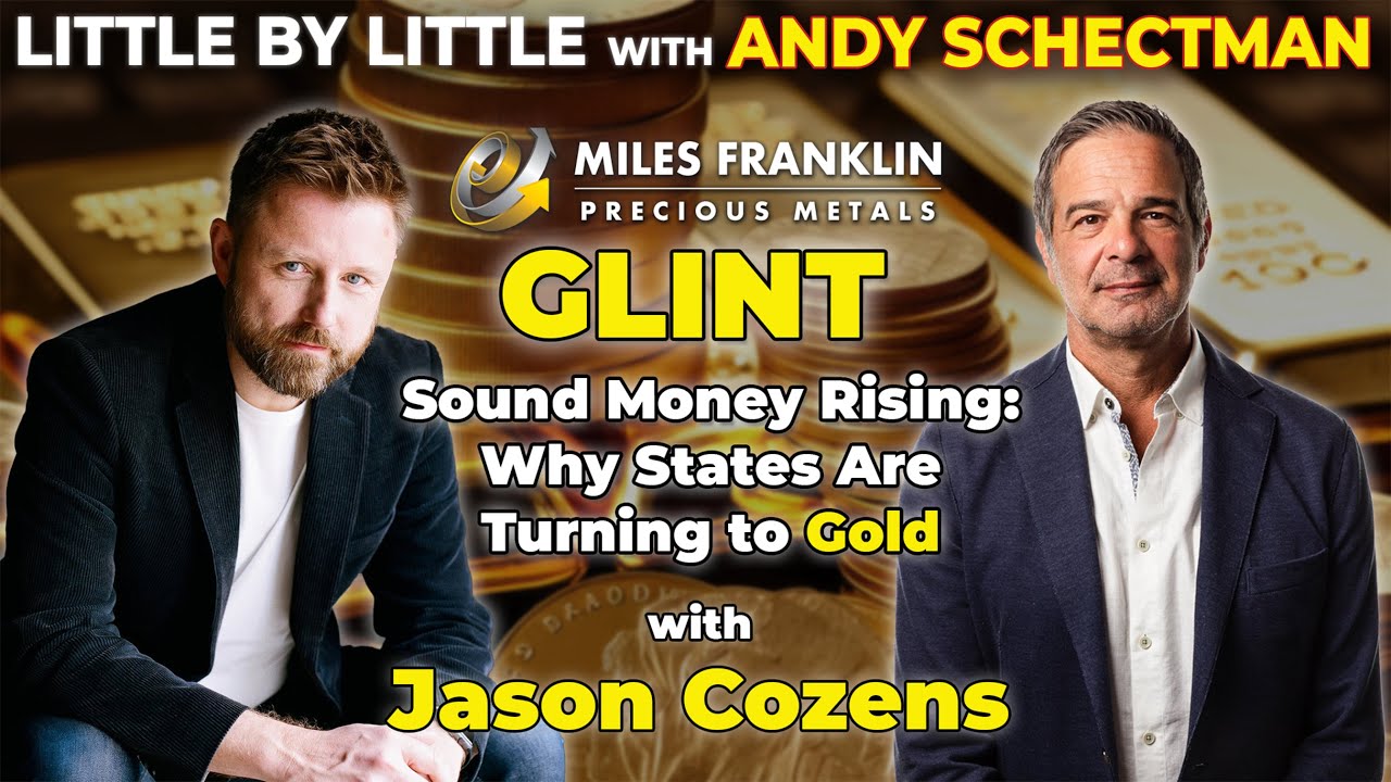 Sound Money Rising: Why States Are Turning to Gold with Jason Cozens ...