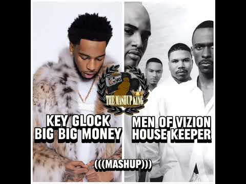 Key Glock X Big Big Money X Men Of Vizion X House Keeper (((A DJ Spankk ...