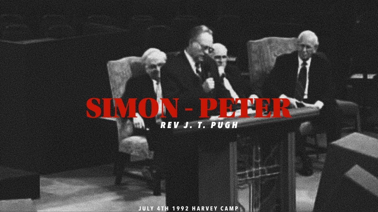 Rev J.T. Pugh | Simon - Peter | July 4th 1992 - YouTube