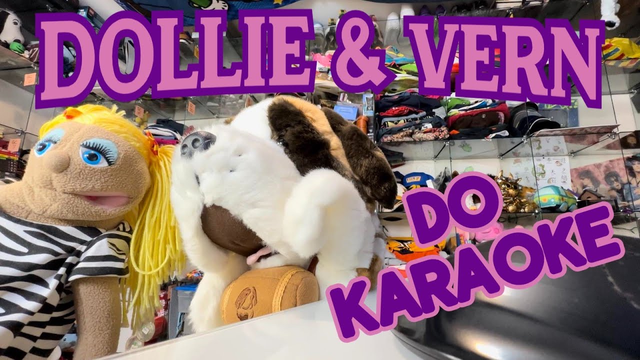 Dollie Does Karaoke - Dollie & Vern are Thinking About Entering a ...