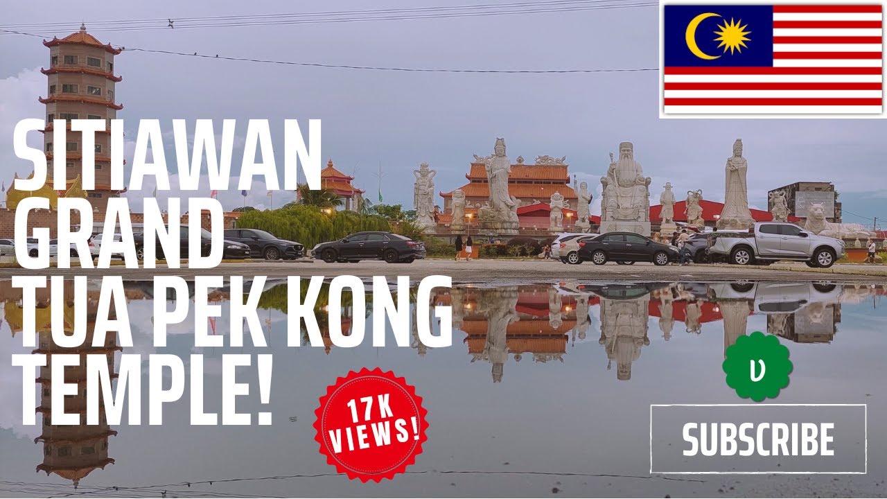 🇲🇾 Sitiawan Perak GRAND Tua Pek Kong 大伯公 Temple - LARGEST Standing ...