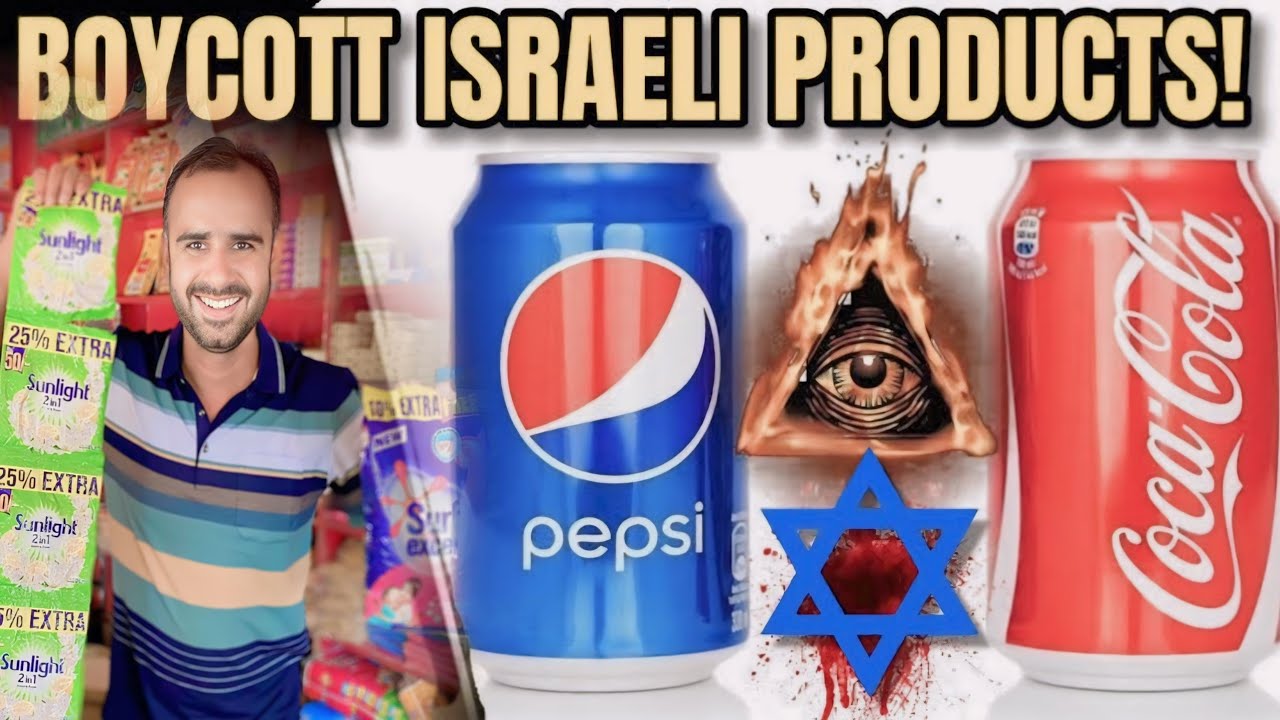 Boycott Israel Products In Pakistan🇵🇰 Boycott Brand Pepsi Coca Cola 7up ...