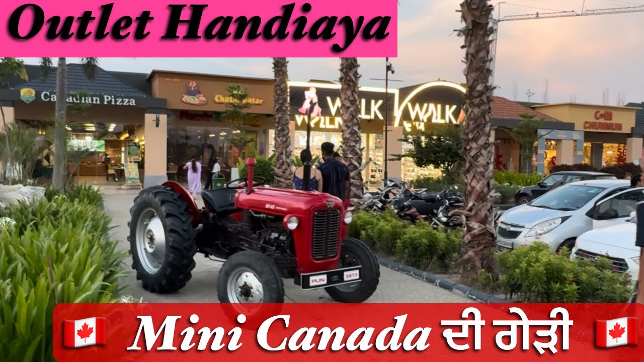Factory Outlet Barnala | Handiaya ਦੀ ਗੇੜੀ | Mini Canada 🇨🇦 ⁠ - YouTube
