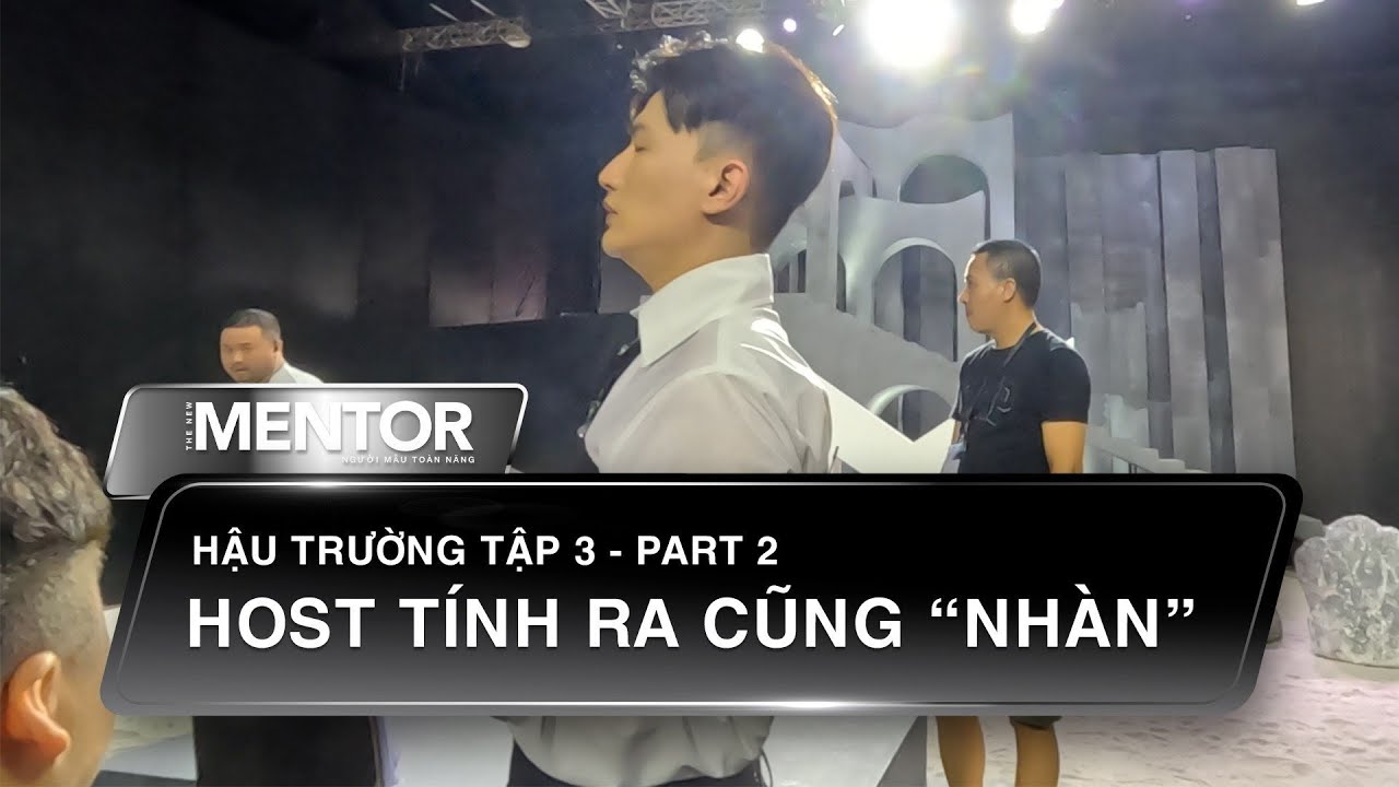 BTS | Host thấy vậy chứ cũng "nhàn rỗi" | THE NEW MENTOR - NGƯỜI MẪU ...