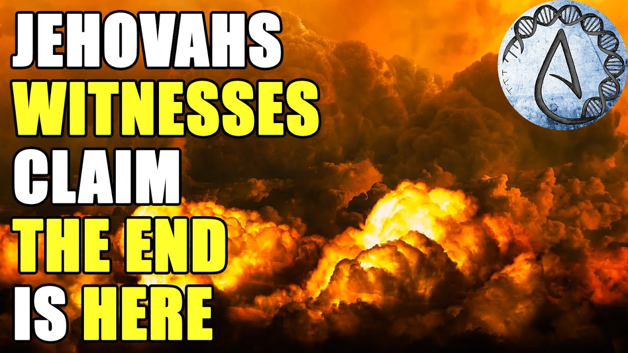 Jehovahs Witnesses Prophesy The End Of The World - Why 1914 Is ...