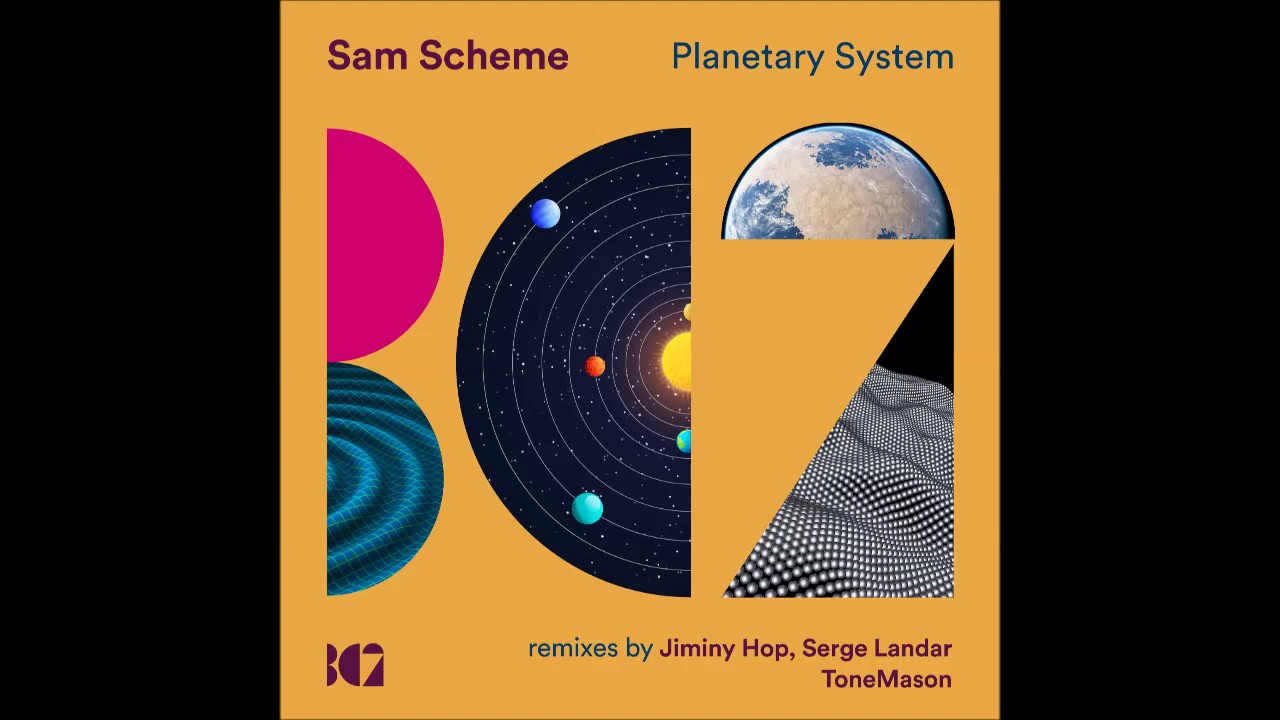 Sam Scheme - Planetary System (ToneMason Remix) - YouTube
