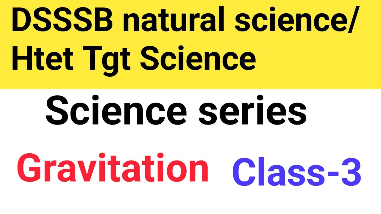 Gravitation Class -3|| lift and weightlessness #htettgtscience # ...