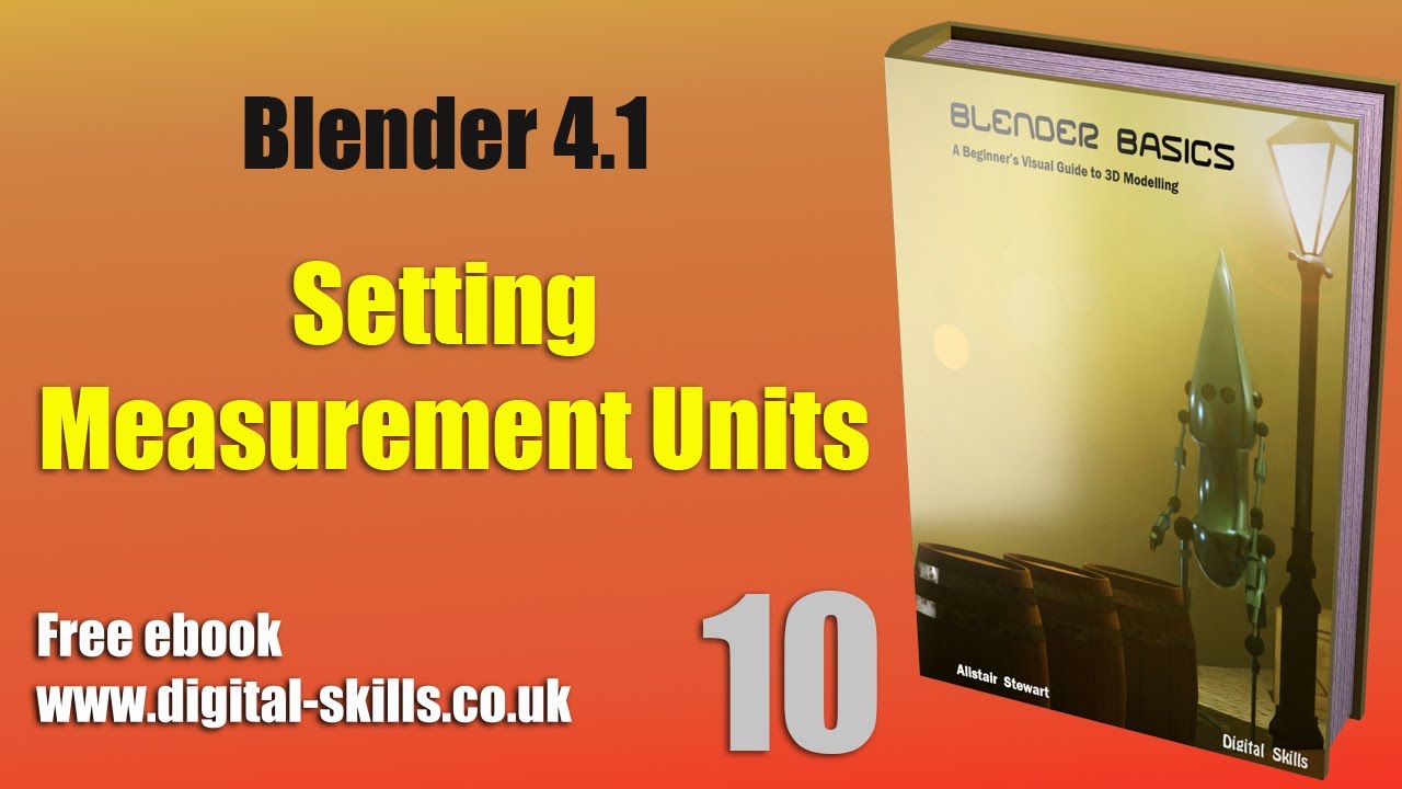 3D Modelling with Blender 4.1: Setting Measurement Units - YouTube