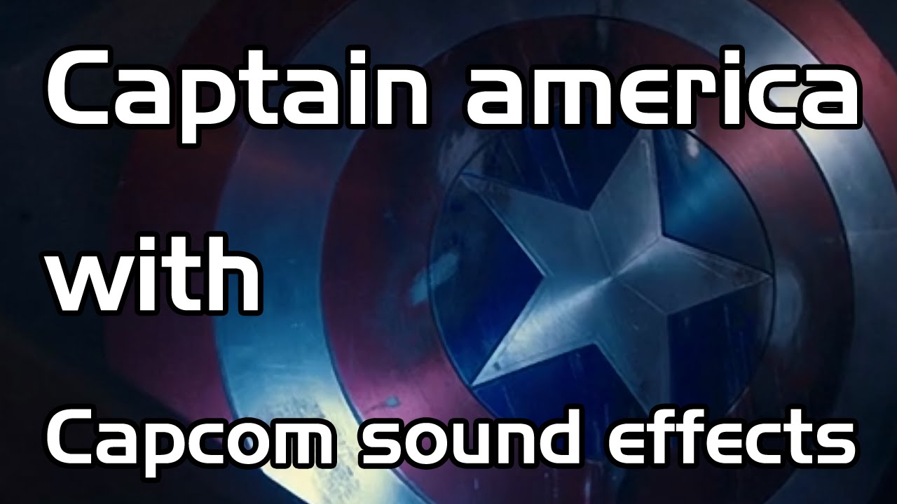 Captain America with Capcom sound effects - YouTube
