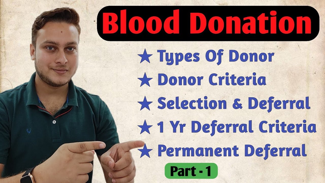 Blood Bank & Immunohematology || Blood Donor, Selection & Deferral ...