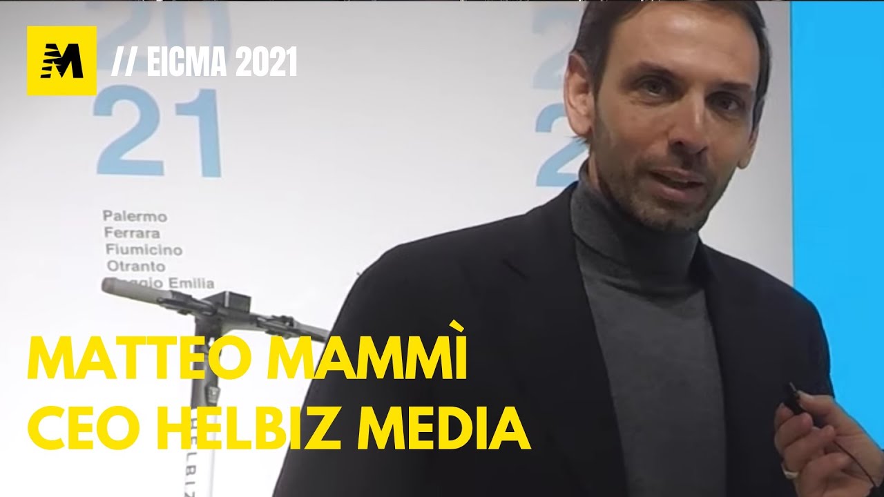Matteo Mammì (CEO Helbiz Media): "Un tocco d'Italia in tutto quello che ...