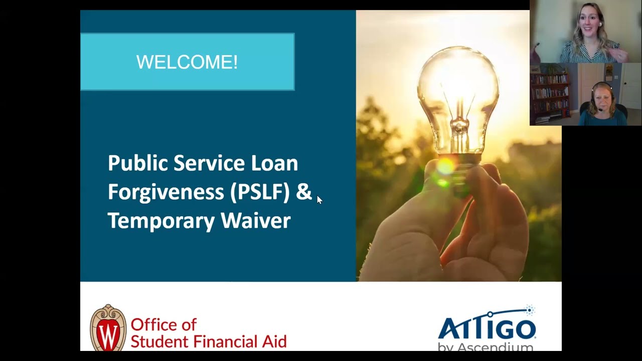 Public Service Loan Forgiveness (PSLF) & Temporary Waiver (1.27.22 ...