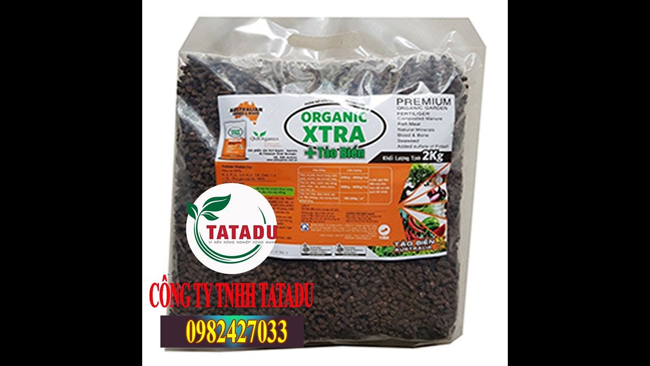 ORGANIC XTRA – PHÂN NỞ HỮU CƠ TẢO BIỂN CAO CẤP CHO CÂY TRỒNG - YouTube