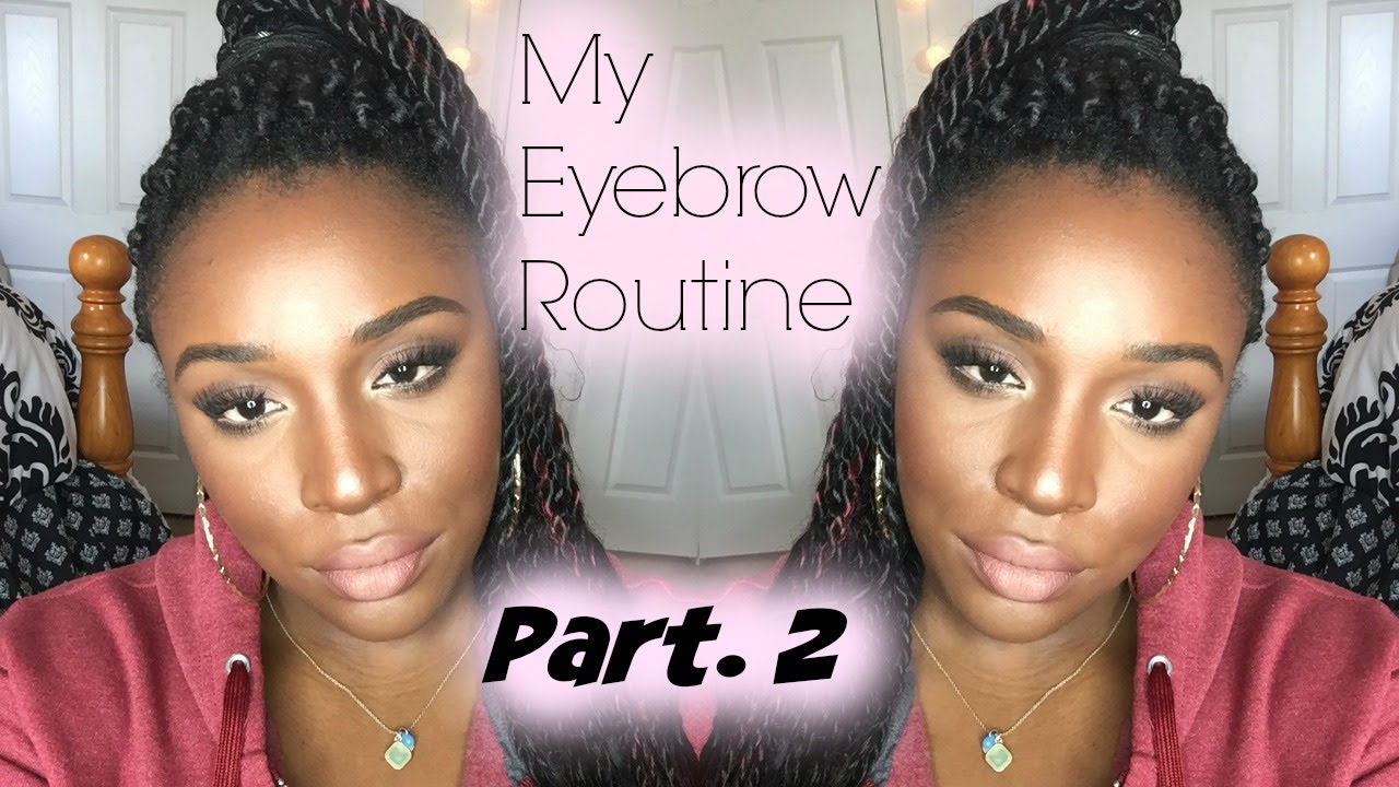 Eyebrow Routine Pt. 2 | How I Fill in My Eyebrows ♡ - YouTube