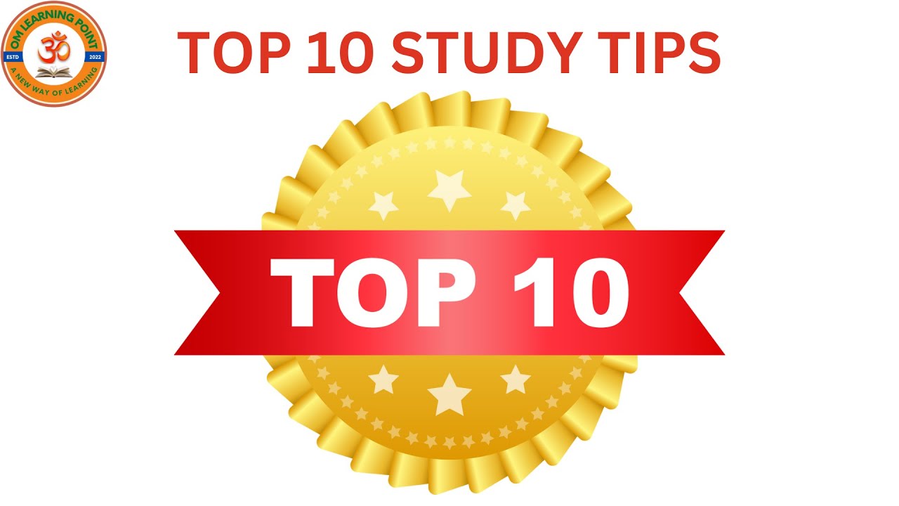 TOP 10 STUDY TIPS FOR STUDENTS. - YouTube