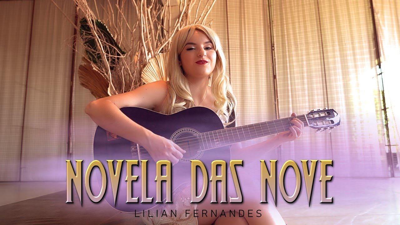 Lilian Fernandes | Novela das Nove (Cover: Zé Neto & Cristiano) - YouTube