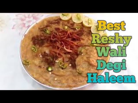 Reshey wali Haleem recipe @ Naseem Nadeem| Dagi Haleem recipe | khichda ...