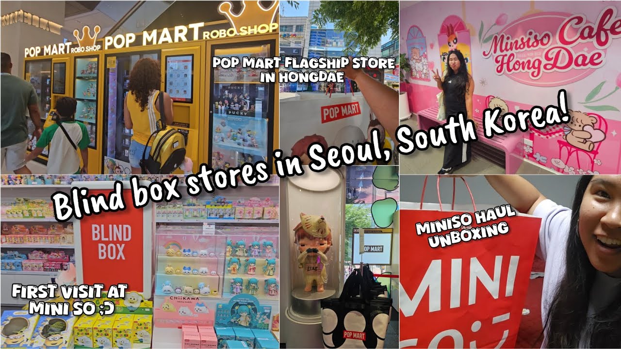 Blind box shopping in Seoul, South Korea! | Pop Mart Flagship in ...
