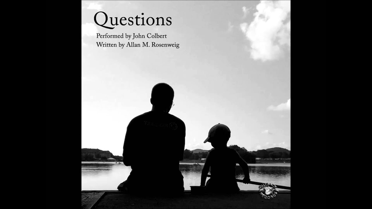 Questions by John Colbert - YouTube