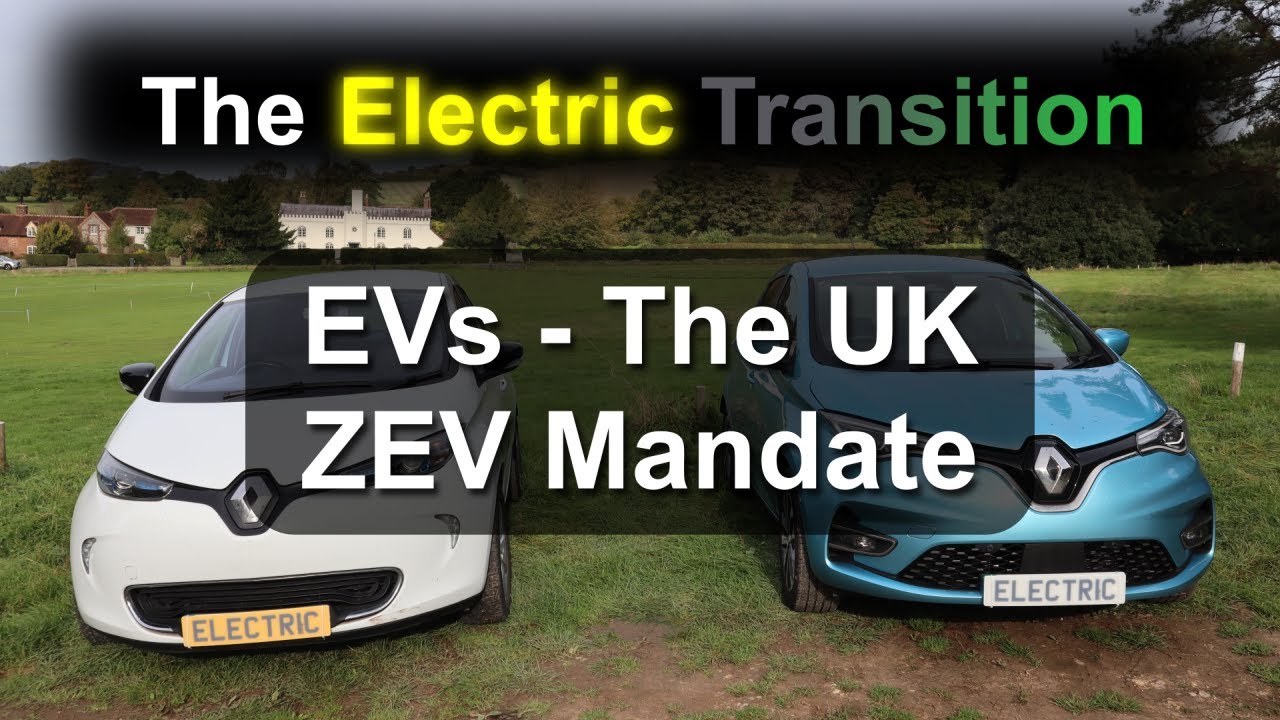 EVs - The UK ZEV Mandate - YouTube
