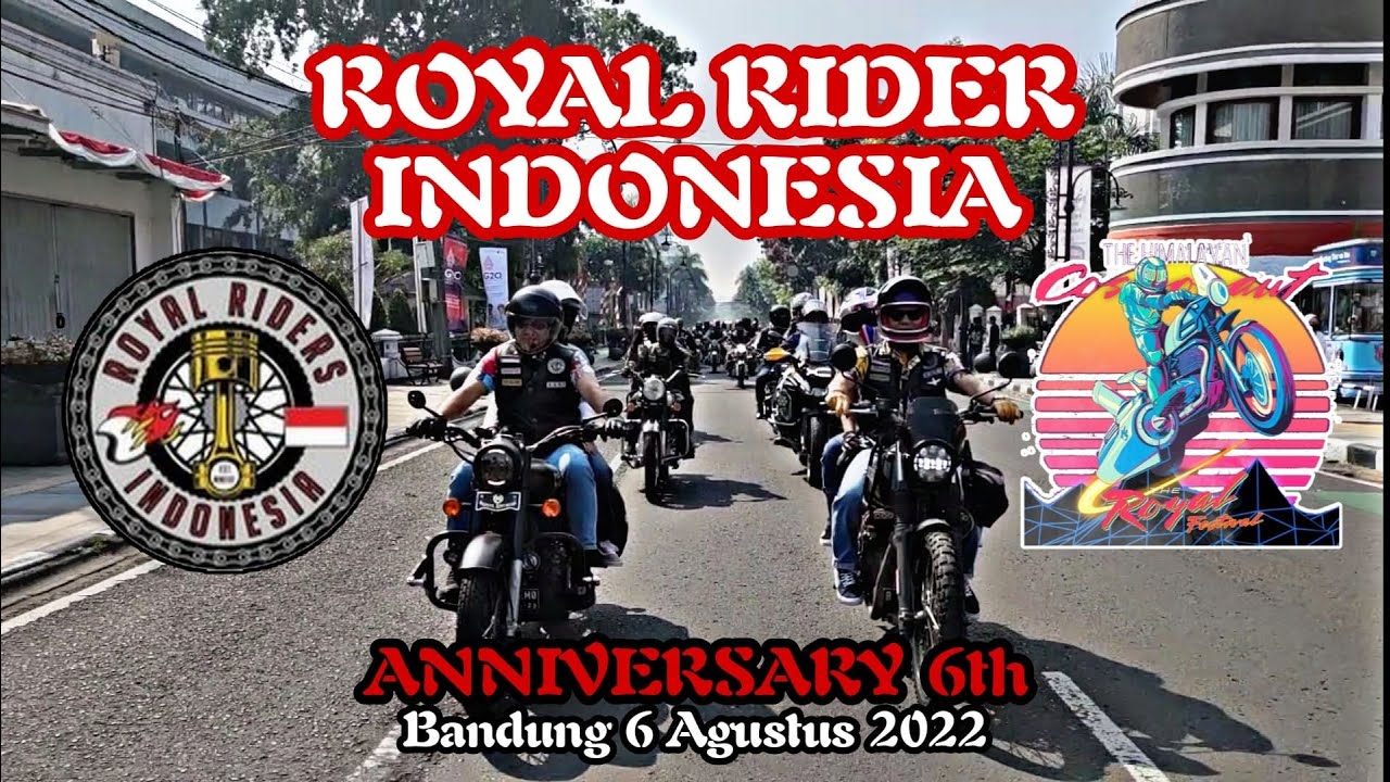 ROYAL RIDER INDONESIA | 6TH ANNIVERSARY | Bandung soreang sabilulungan ...