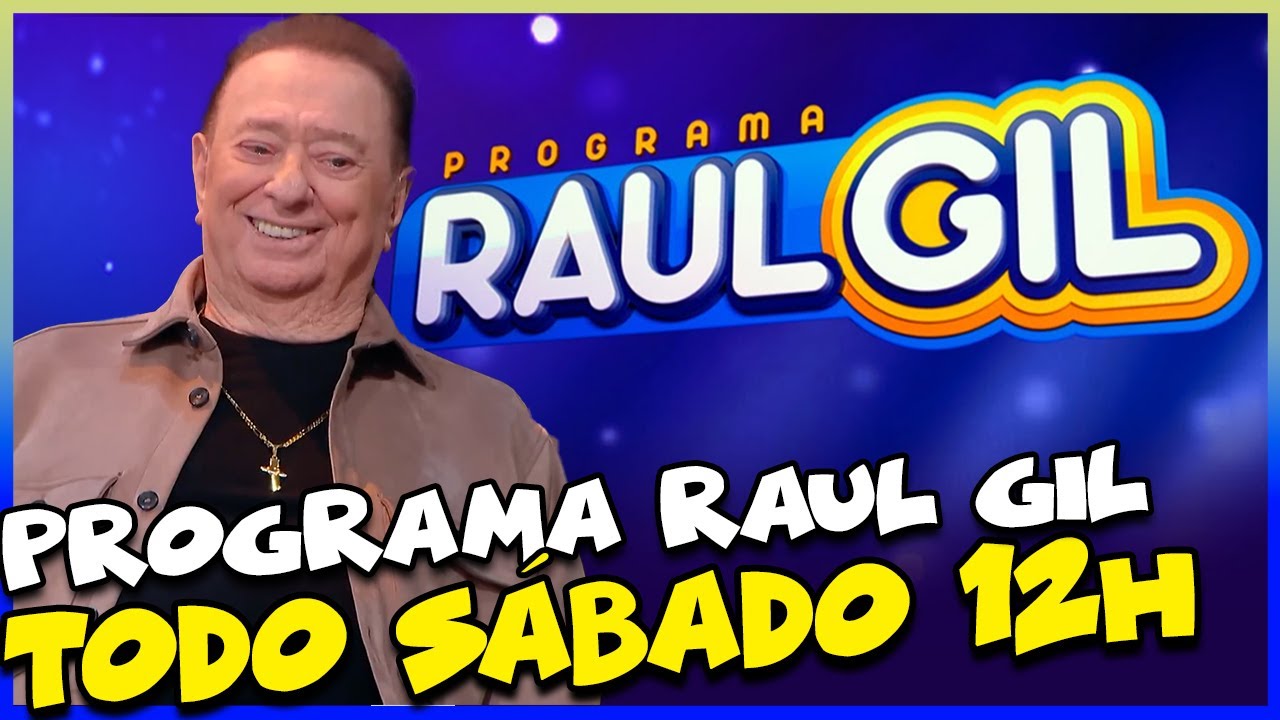 PROGRAMA RAUL GIL TODO SÁBADO AO MEIO DIA NO CANAL SBT 04/05/2024 - YouTube