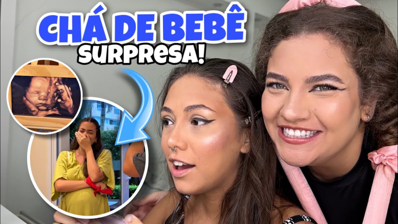 ARRUME-SE COM A GENTE + CHÁ DE BEBÊ SURPRESA DA AMANDA!! - YouTube