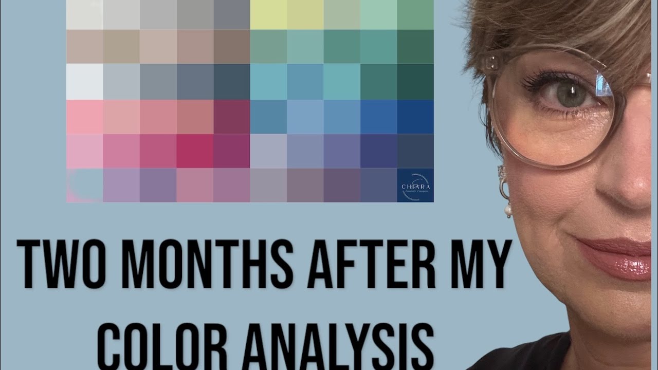 Where am I at two months after my Color Analysis? - YouTube