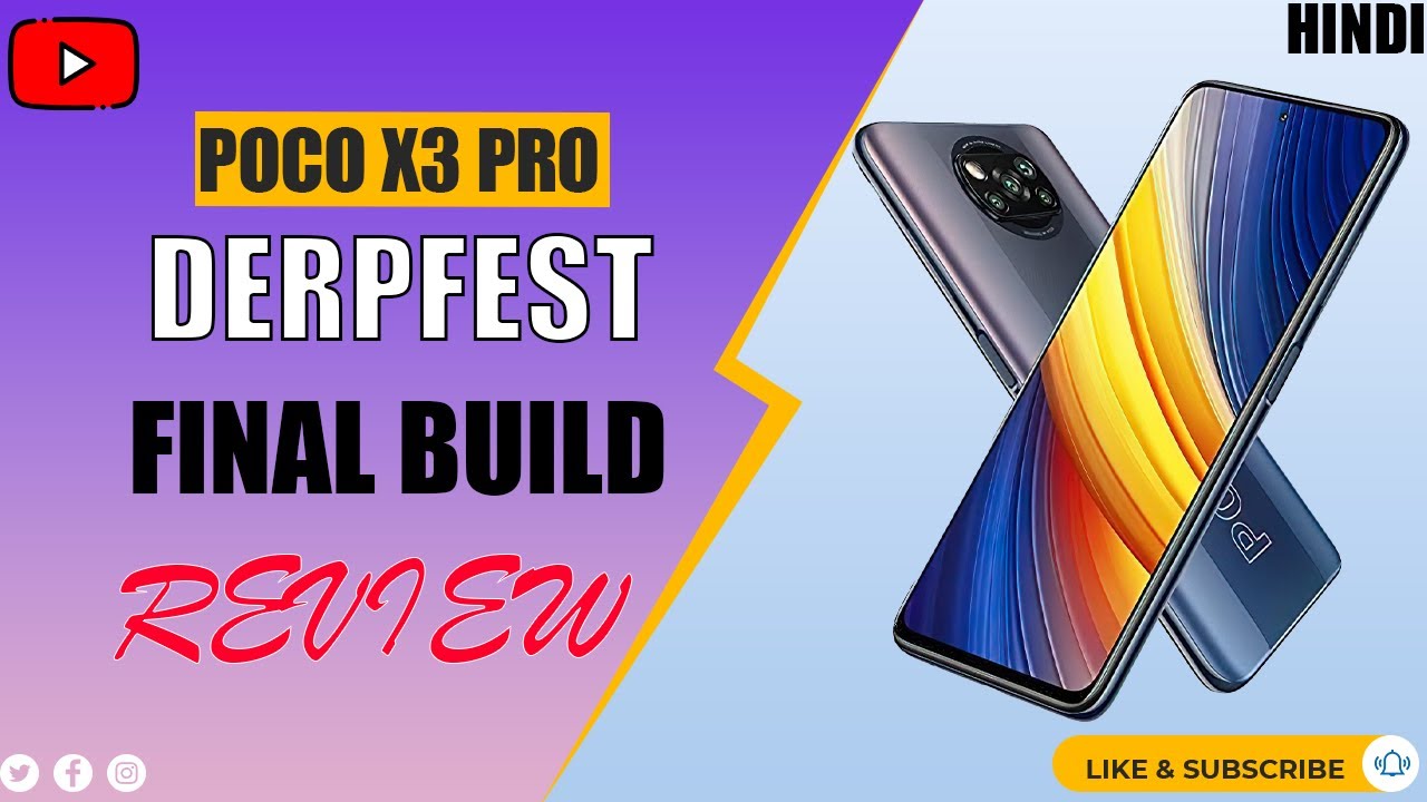 POCO X3 PRO BEST Custom Rom With Decent Gaming | Derpfest Shinju Final ...