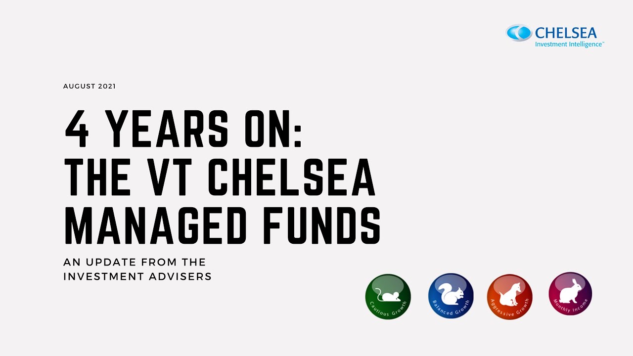 Marking the 4 year anniversary of the VT Chelsea Managed fund range ...