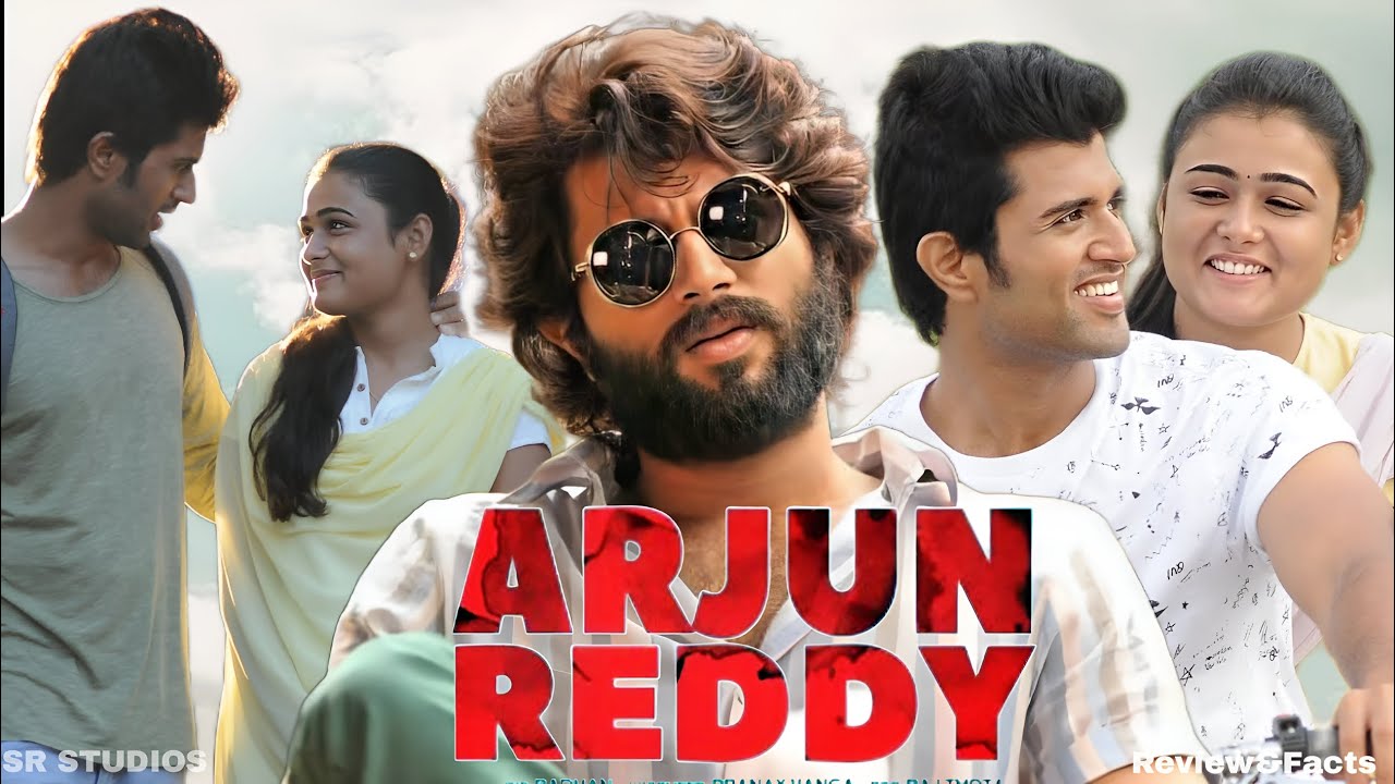 Arjun Reddy(2017)|Vijay Devarakonda|Shalini Pandey|Rahul Ramakrishna|Kamal|Full Movie Review ...