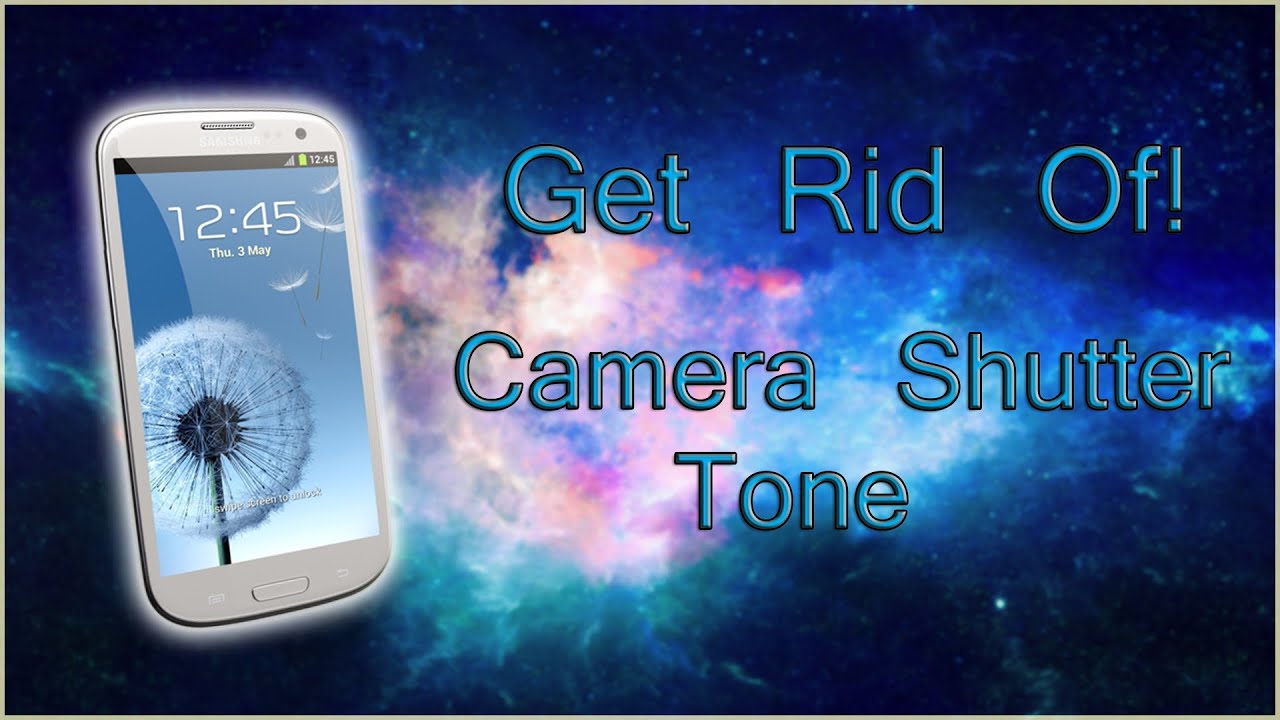 How to Disable Camera Shutter Sound On Android - YouTube