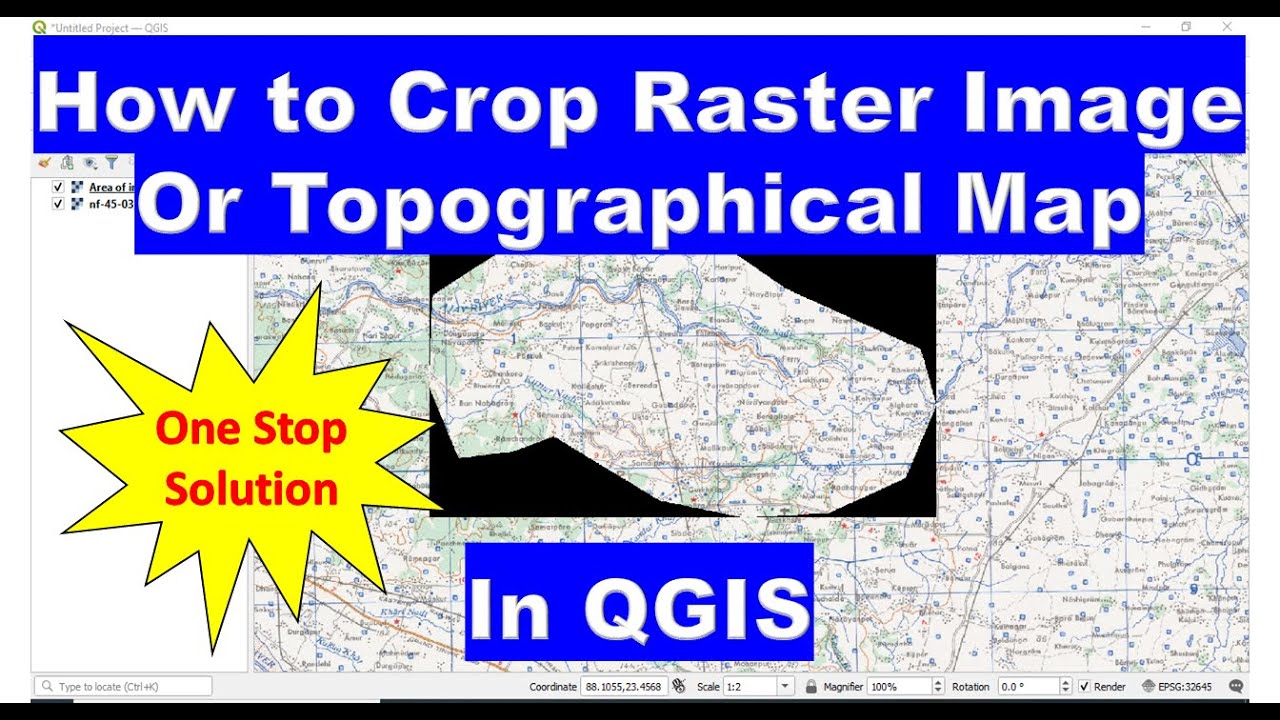 Clipper Or Crop Raster Image Or Topographical Map In QGIS With Clipper Or Crop Raster Image Or Topographical Map In QGIS With