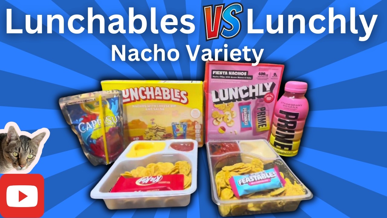 Nacho edition: Lunchly vs Lunchables — Which TASTES better | Smoky ...