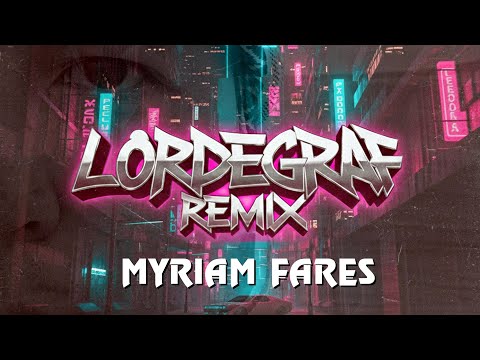 Myriam Fares - Enta El Hayat [LORDEGRAF REMIX feat. Akhmet Murati]