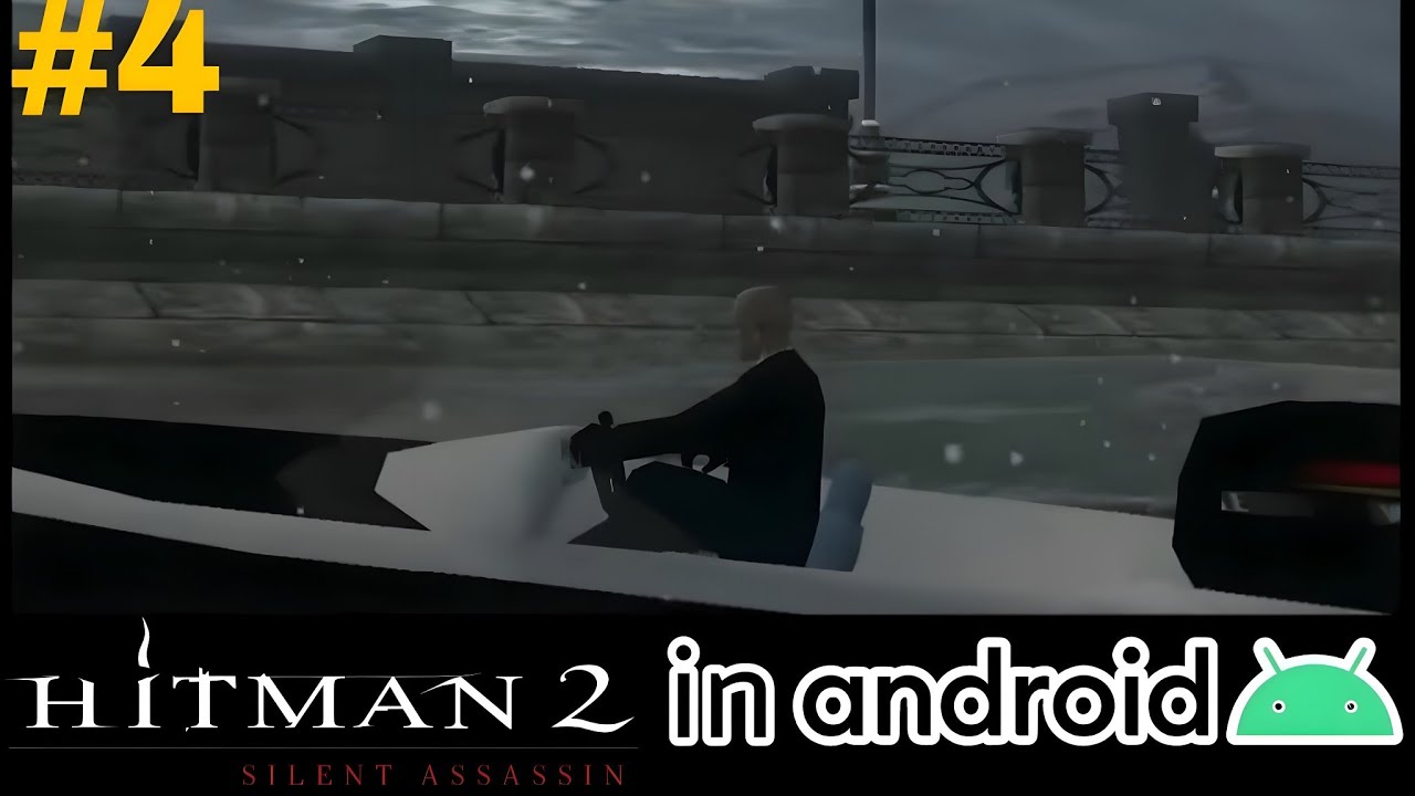 Hitman 2 Silent Assassin Walkthrough Part 4 in Android | AetherSX2 ...