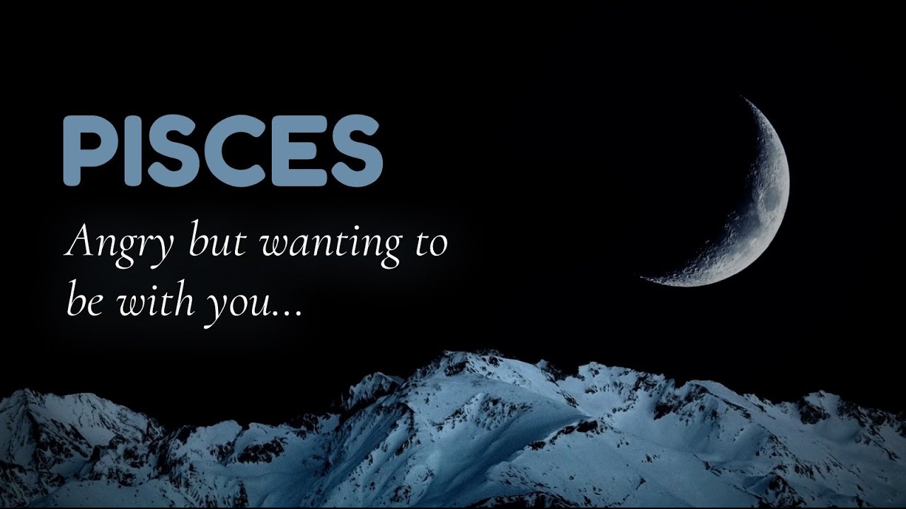 PISCES December - Angry but wanting to be with you… (Dec 7-14, Tarot ...