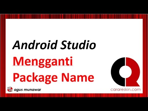 Cara Mengganti Package Name Android Studio - YouTube